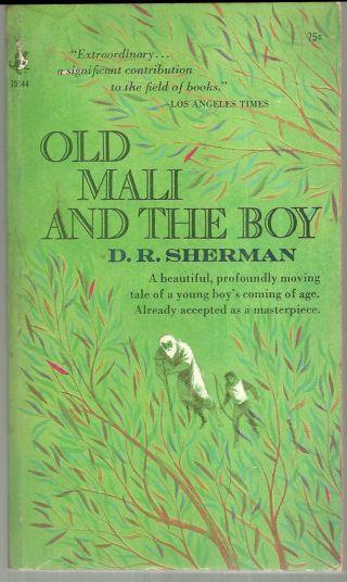 OLD MALI AND THE BOY by Sherman, D. R.: Paperback (1966) First ...