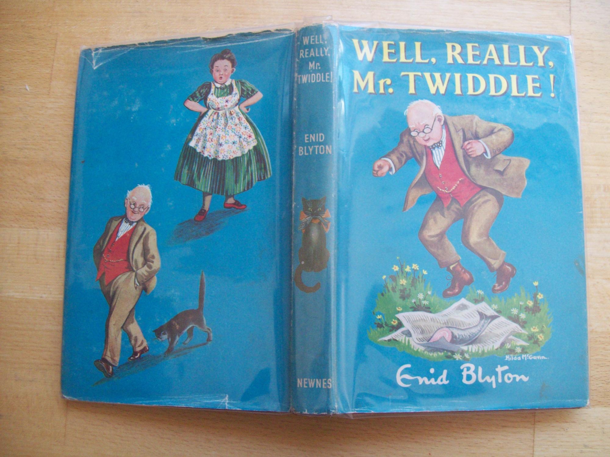 Well, Really ,Mr. Twiddle ! by Enid Blyton: Very Good Hardcover (1953 ...
