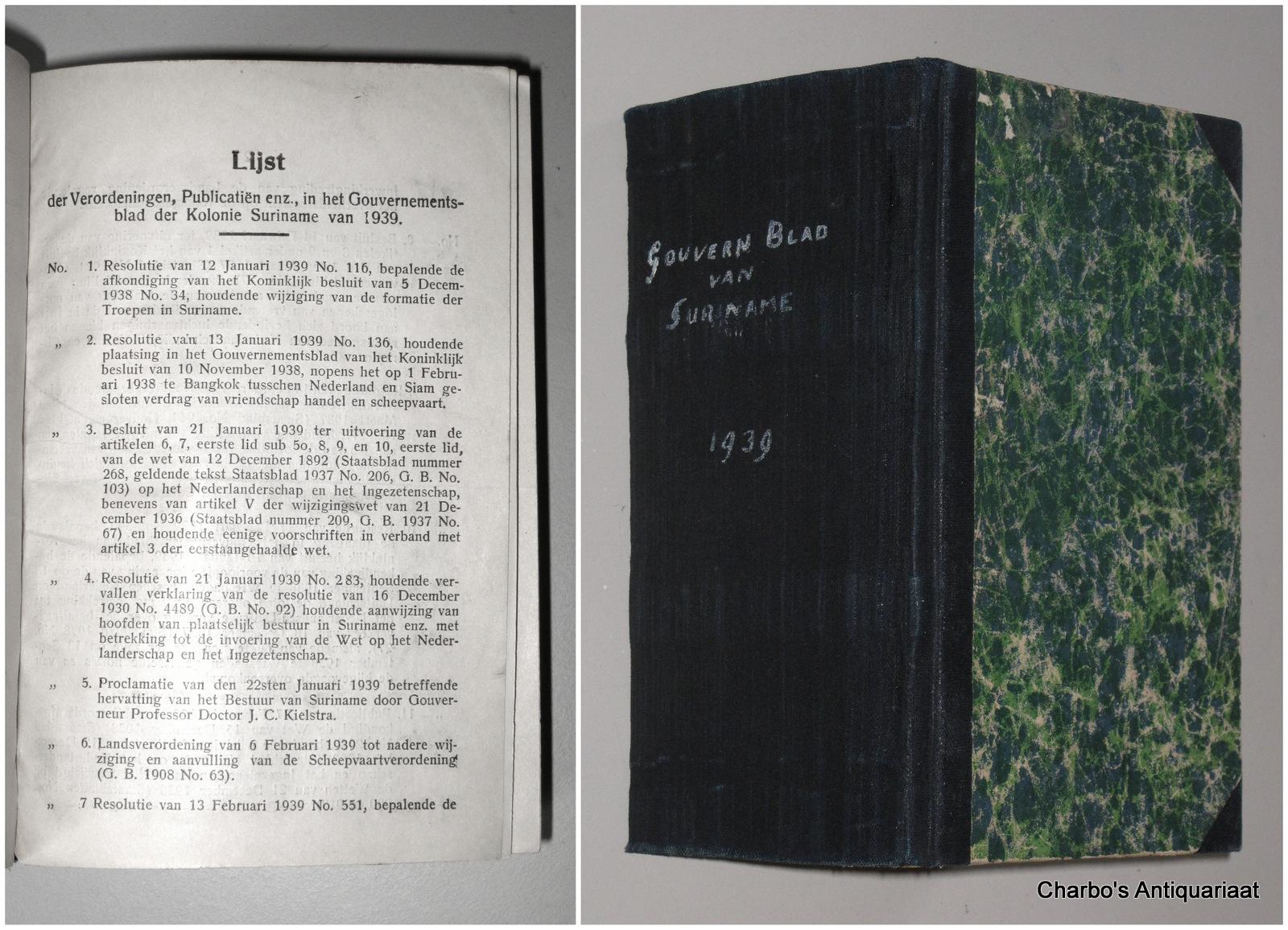 Gouvernementsblad van de Kolonie Suriname 1939. by SURINAME.: Good ...