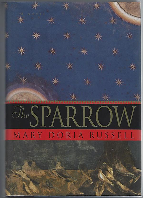 Sparrow, The by Russell, Mary Doria: Fine Hardcover (1996) First ...