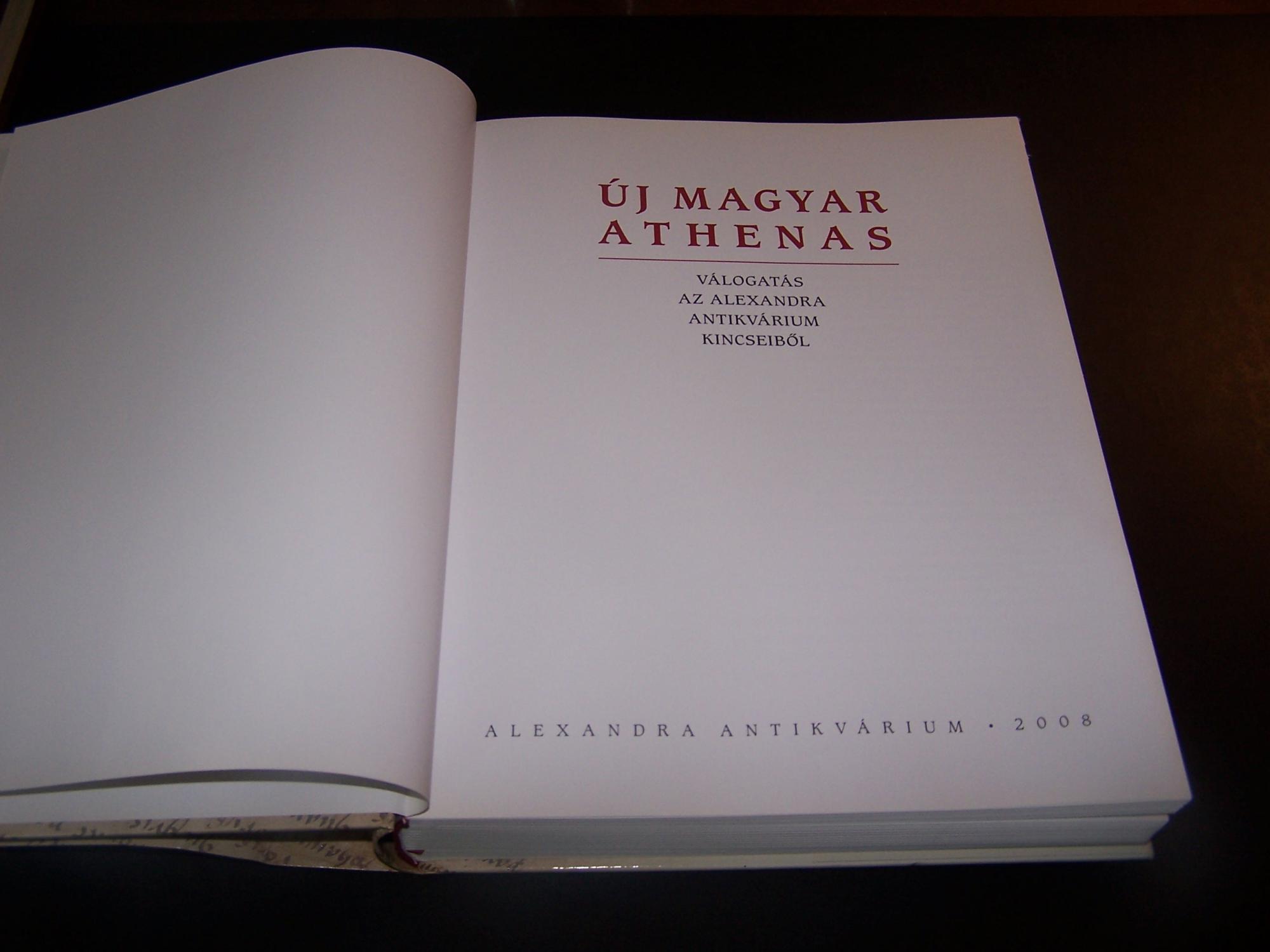 Uj Magyar Athenas Valogatas Az Alexandra Antikvarium Kincseibol by ... Uj Magyar Athenas Valogatas Az Alexandra Antikvarium Kincseibol by ...