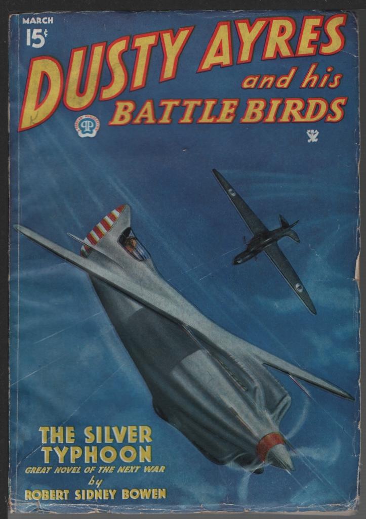 Dusty Ayres and His Battle Birds 1935 March.: Very Good- Pulp (1935 ...