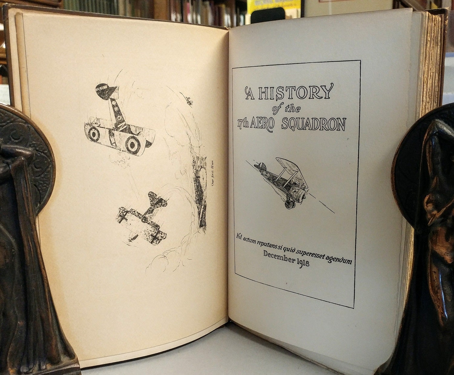 A History of the 17th Aero Squadron. Nil Actum Reputans si quid ...