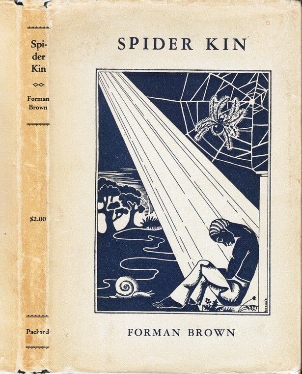 Spider Kin [GAY INTEREST] by BROWN, Forman: (1929) | Babylon Revisited ...