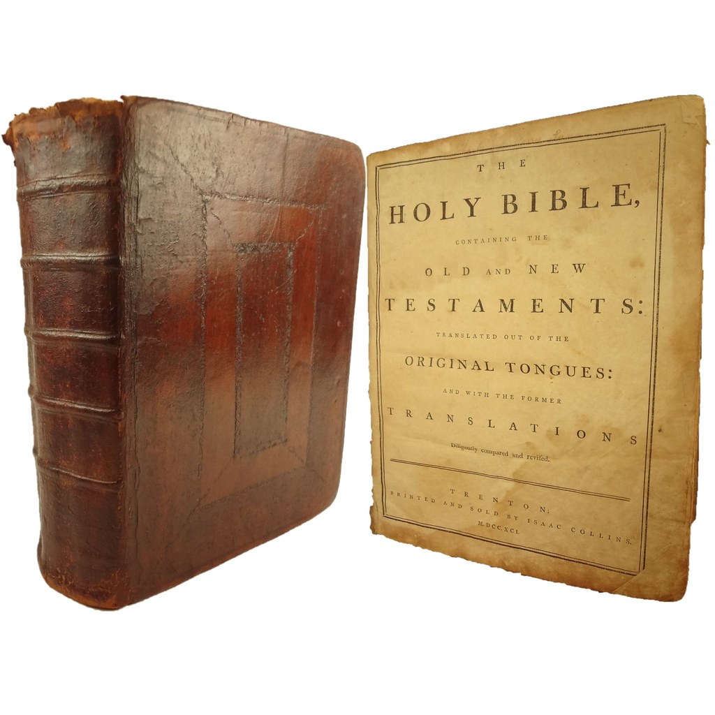 1791 Holy Bible. Printed by Isaac Collins. Third English family (quarto ...