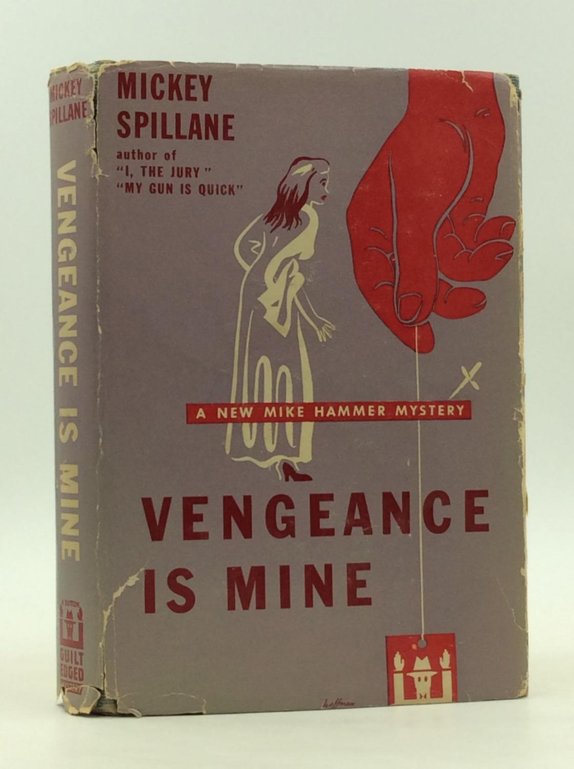 VENGEANCE IS MINE by Mickey Spillane: Hardcover (1950) 1st Edition ...