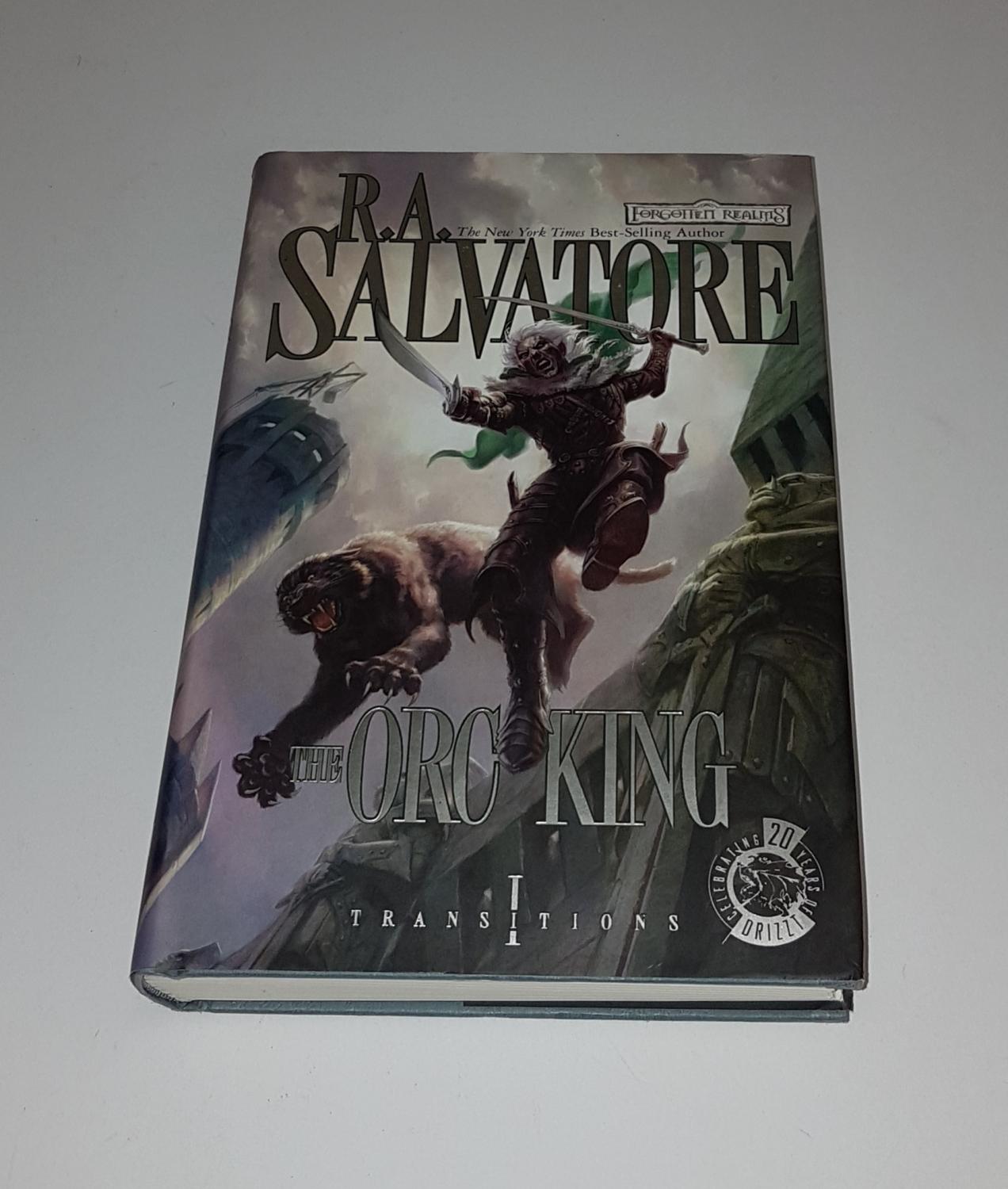 The Orc King - Transitions Book 1 - Forgotten Realms by Salvatore, R A ...