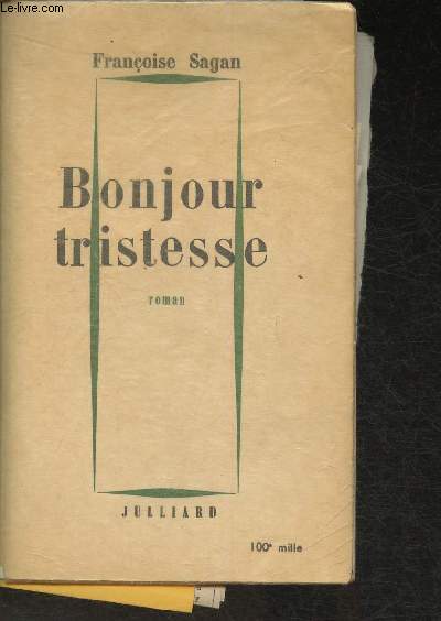 Bonjour Tristesse By Sagan Françoise Bon Couverture Souple 1954 Le