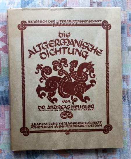 Die altgermanische Dichtung von Heusler, Dr. Andreas:: Sehr gut (1929 ...