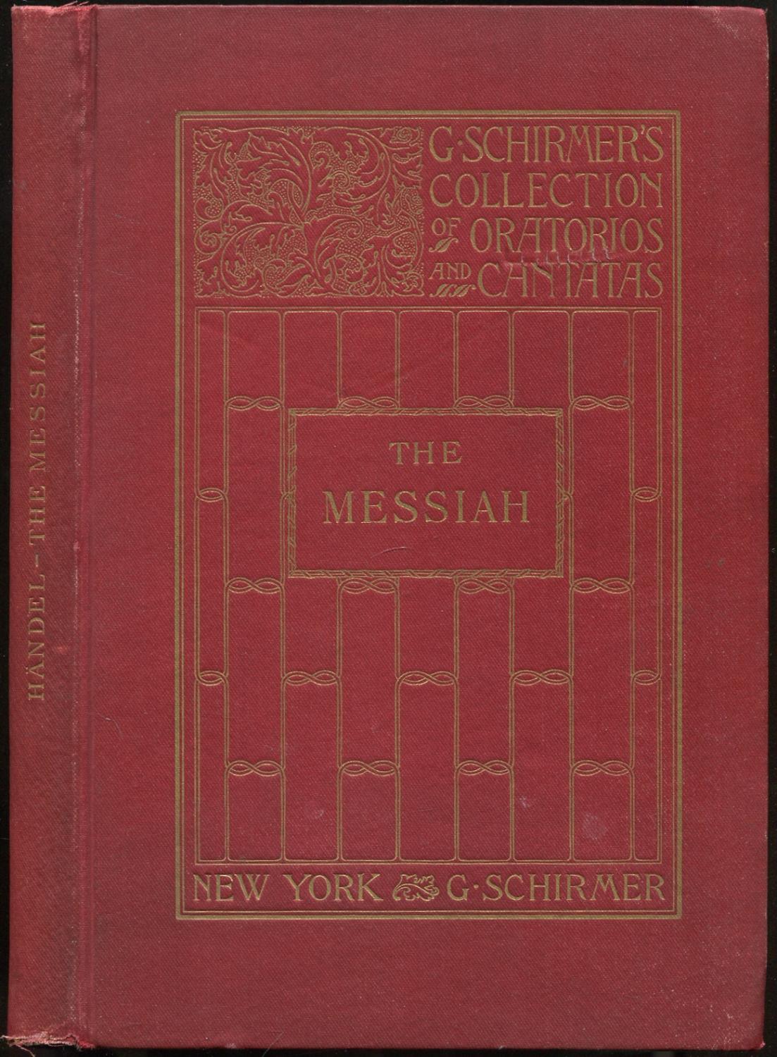 The Messiah: Oratorio by HANDEL, G.F. (Edited by T. Tertius Noble ...