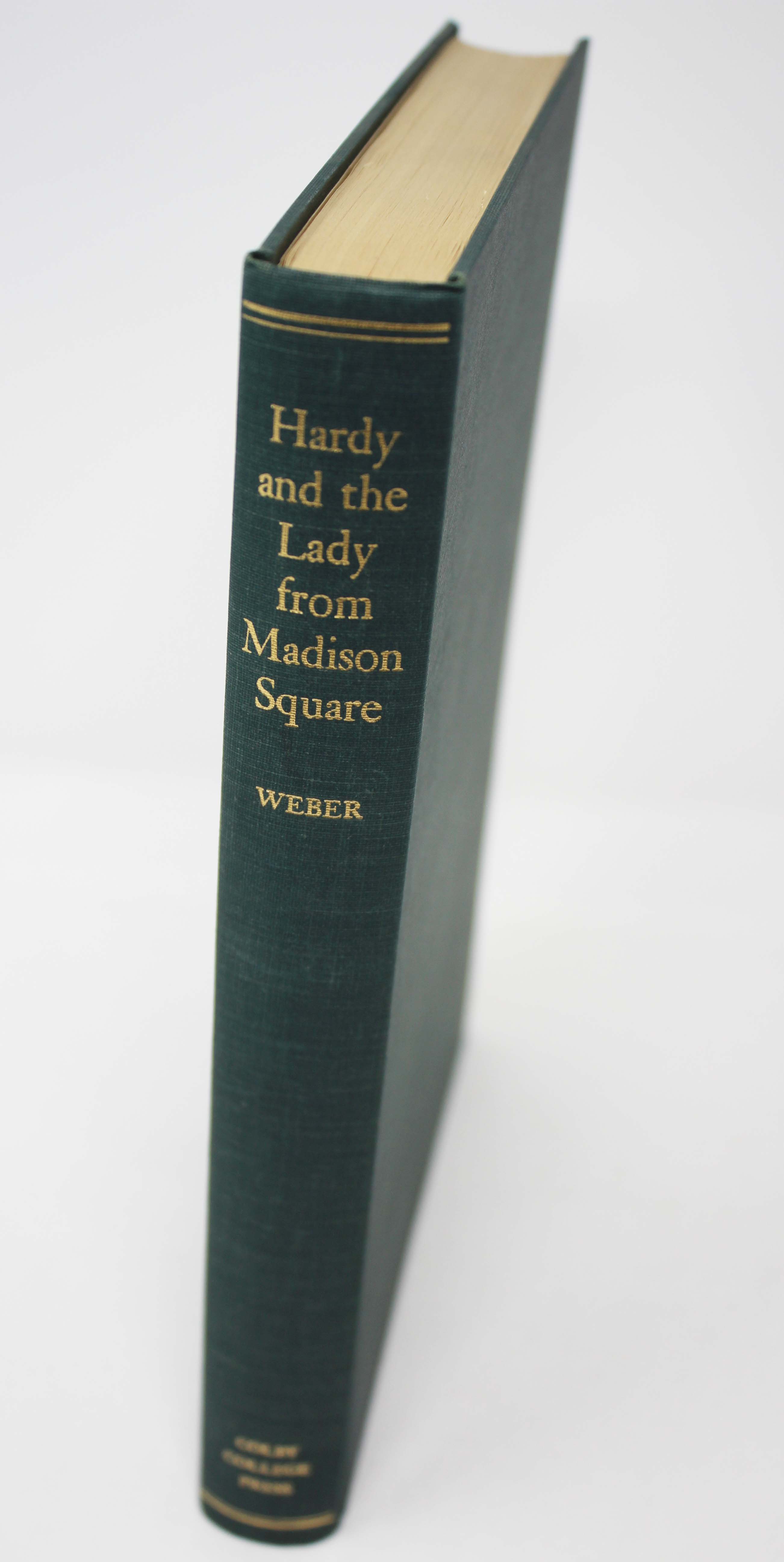 Hardy and the Lady from Madison Square by Weber, Carl J.: Near Fine ...