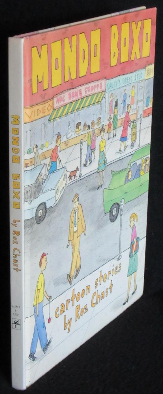Mondo Boxo: Cartoon Stories by Chast, Roz: Near Fine Hardcover (1987 ...
