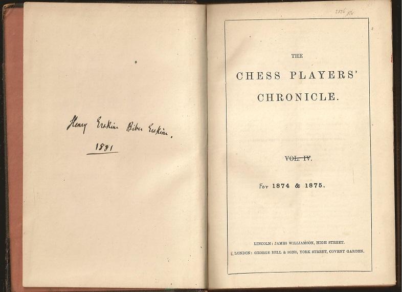 Chess Player's Chronicle Volume IV (4) 1874 & 1875 by Arthur Bolland ...