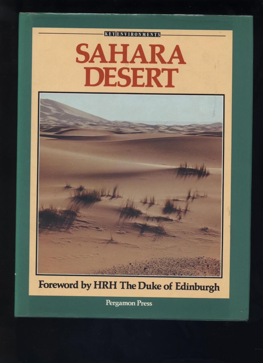 Sahara Desert by Cloudsley-Thompson, JL (ed): Very Good Hardcover (1984 ...