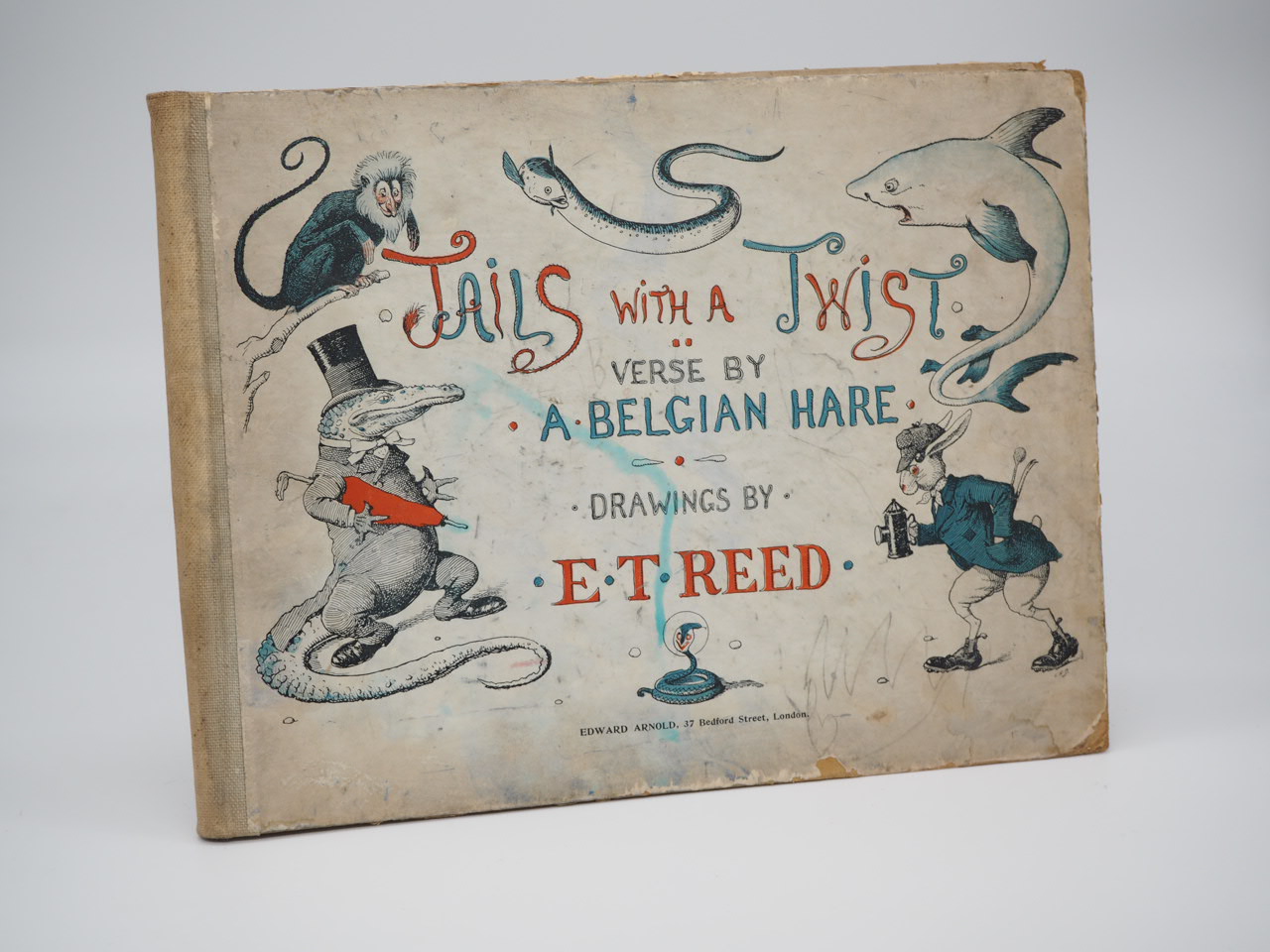 Tails with a Twist. by A Belgian Hare (Lord Alfred Douglas) E. T. Reed ...