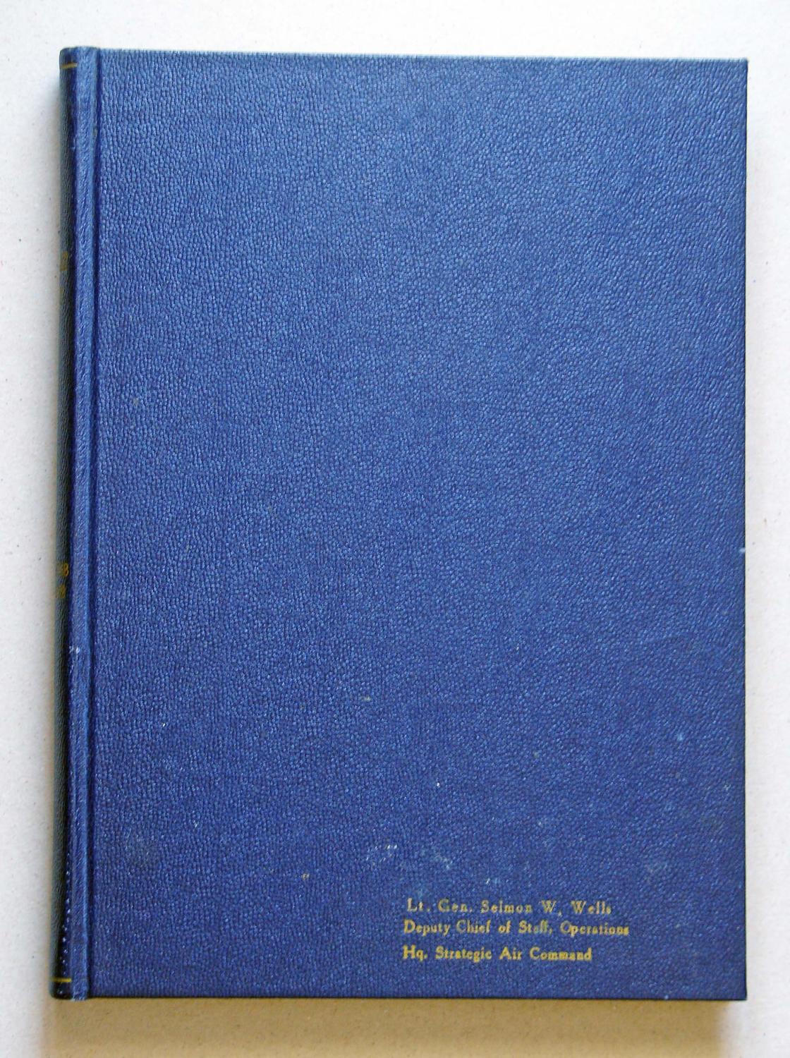 Combat Crew Strategic Air Command 7/68 thru 2/69 by Howard, Robert T ...