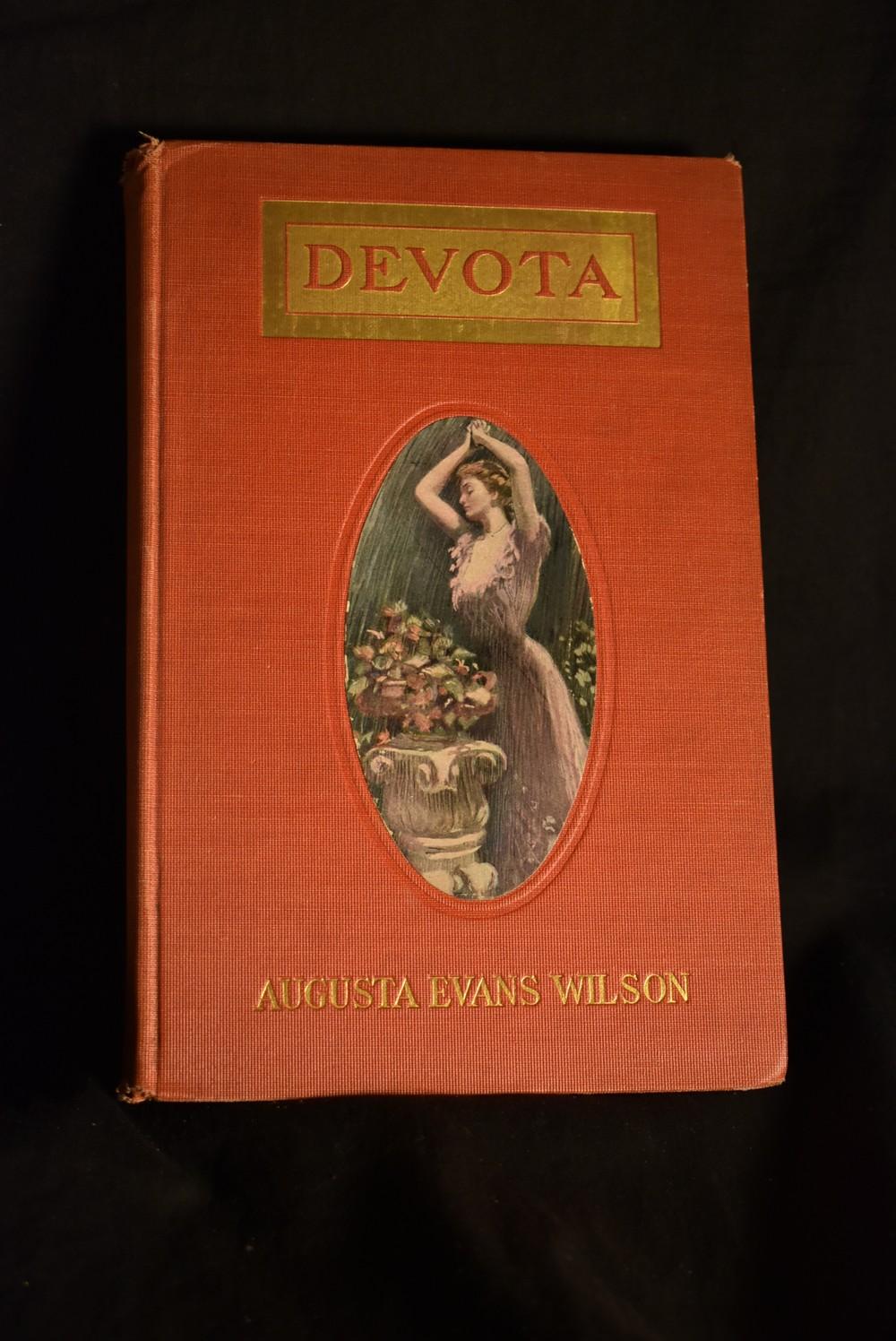 Devota by Augusta Evans Wilson: (1907) First Edition. | History Bound LLC