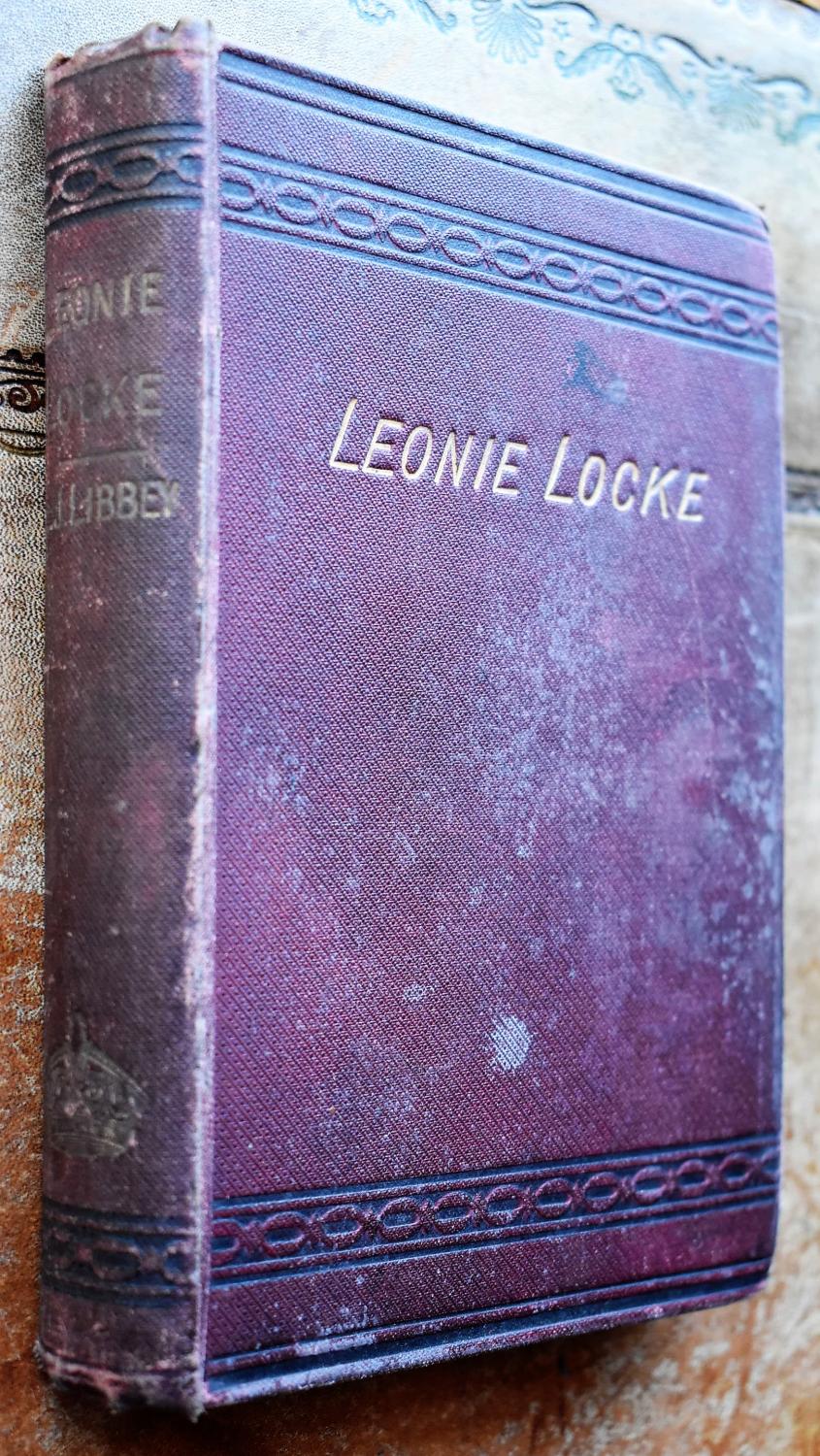 LEONIE LOCKE; Or, The Romance Of A Beautiful New York Working-Girl by ...