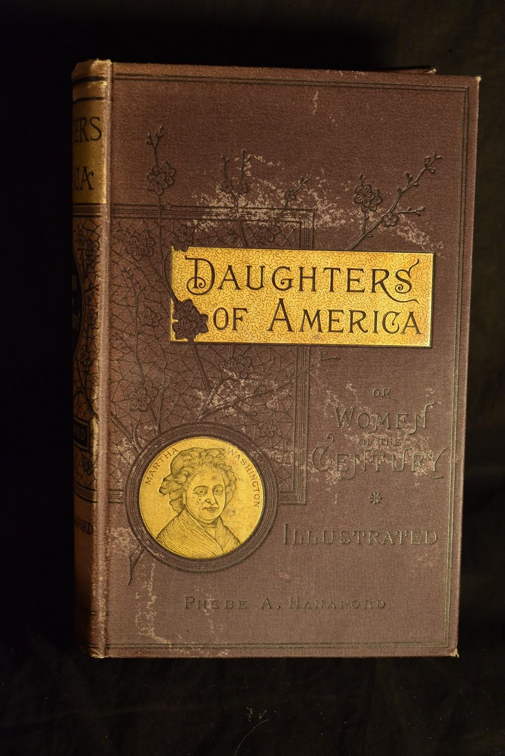 Daughters of America; or Women of the Century by Phebe Hanaford: (1880 ...