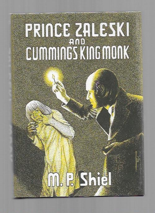 Prince Zaleski and Cummings King Monk by M. P. Shiel (First Edition) by ...