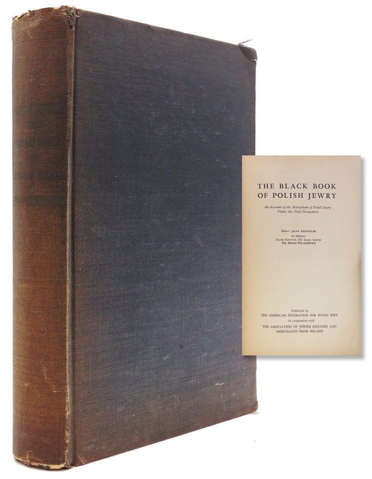 The Black Book of Polish Jewry. An Account of the Martyrdom of Polish ...