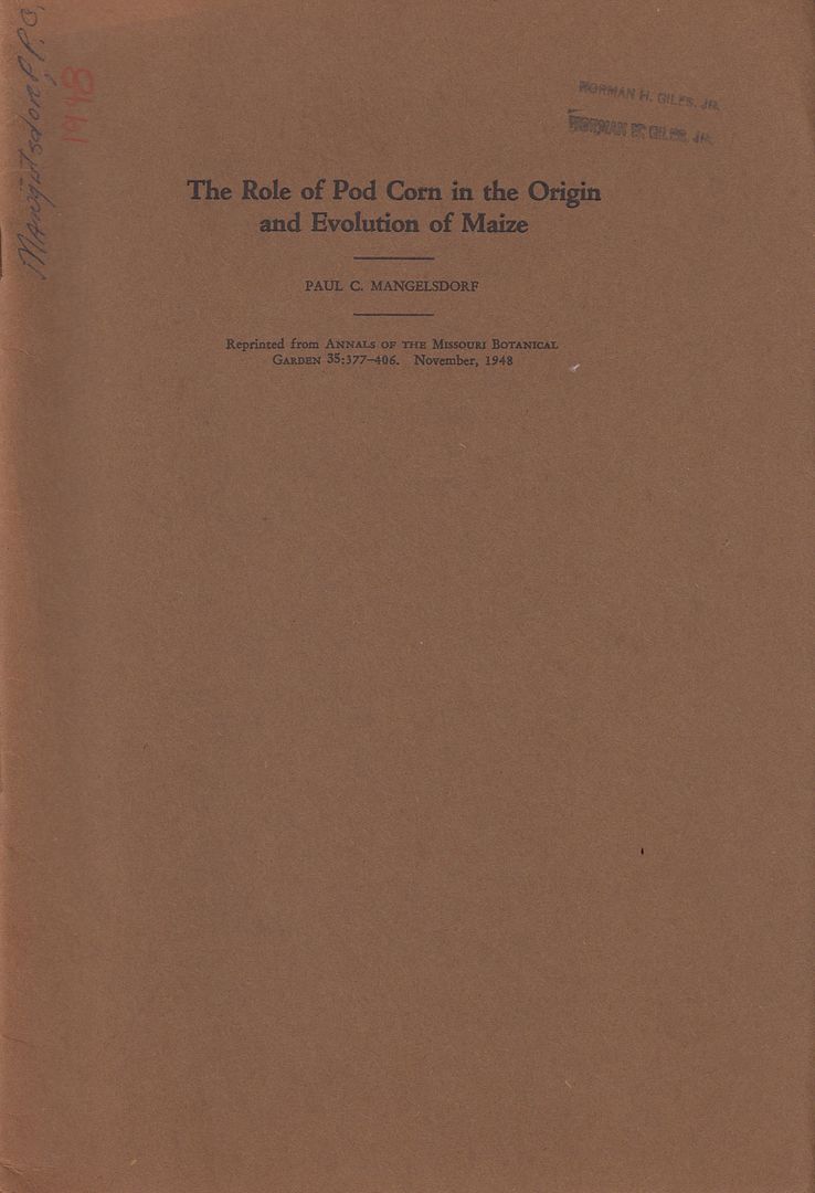 The Role of Pod Corn in the Origin and Evolution of Maize by ...