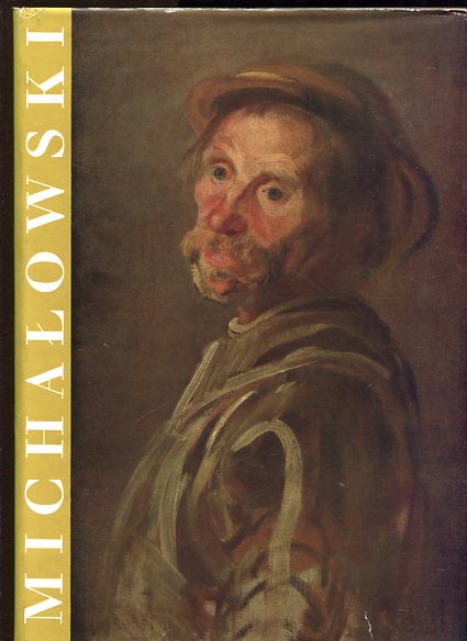 Piotr Michalowski by Michalowski, Piotr, Aleksandra Witczuk und Jerzy ...