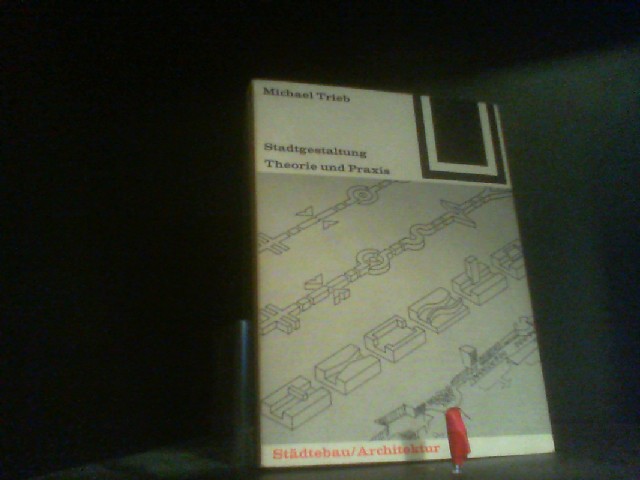 stadtgestaltung von trieb michael - ZVAB