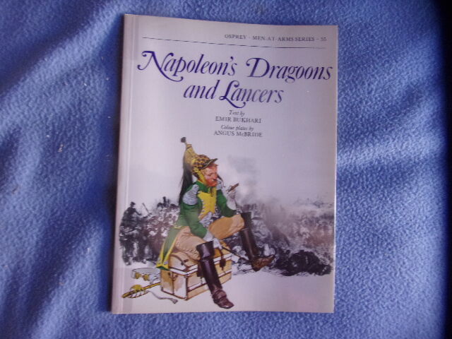 Napoleon's Dragoons and lancers by Emir Bukhari: (1981) | arobase livres Napoleon's Dragoons and lancers by Emir Bukhari: (1981) | arobase livres