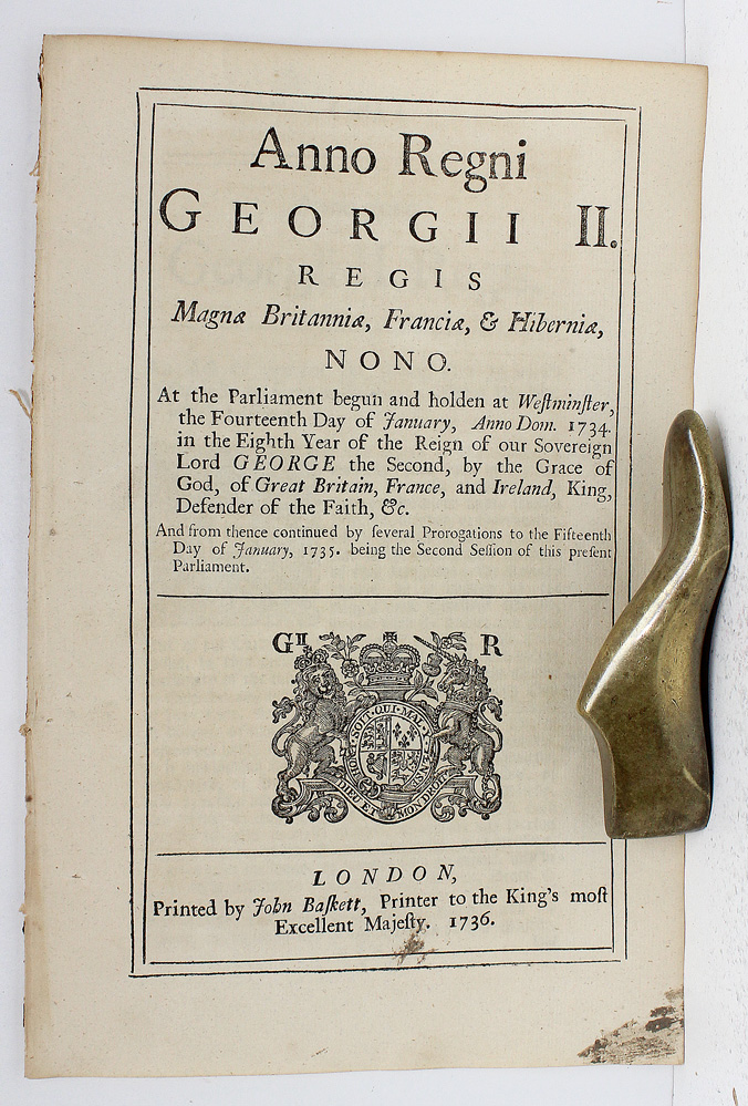 An George II Act of Parliament to prevent the lifting of His Majesty's ...