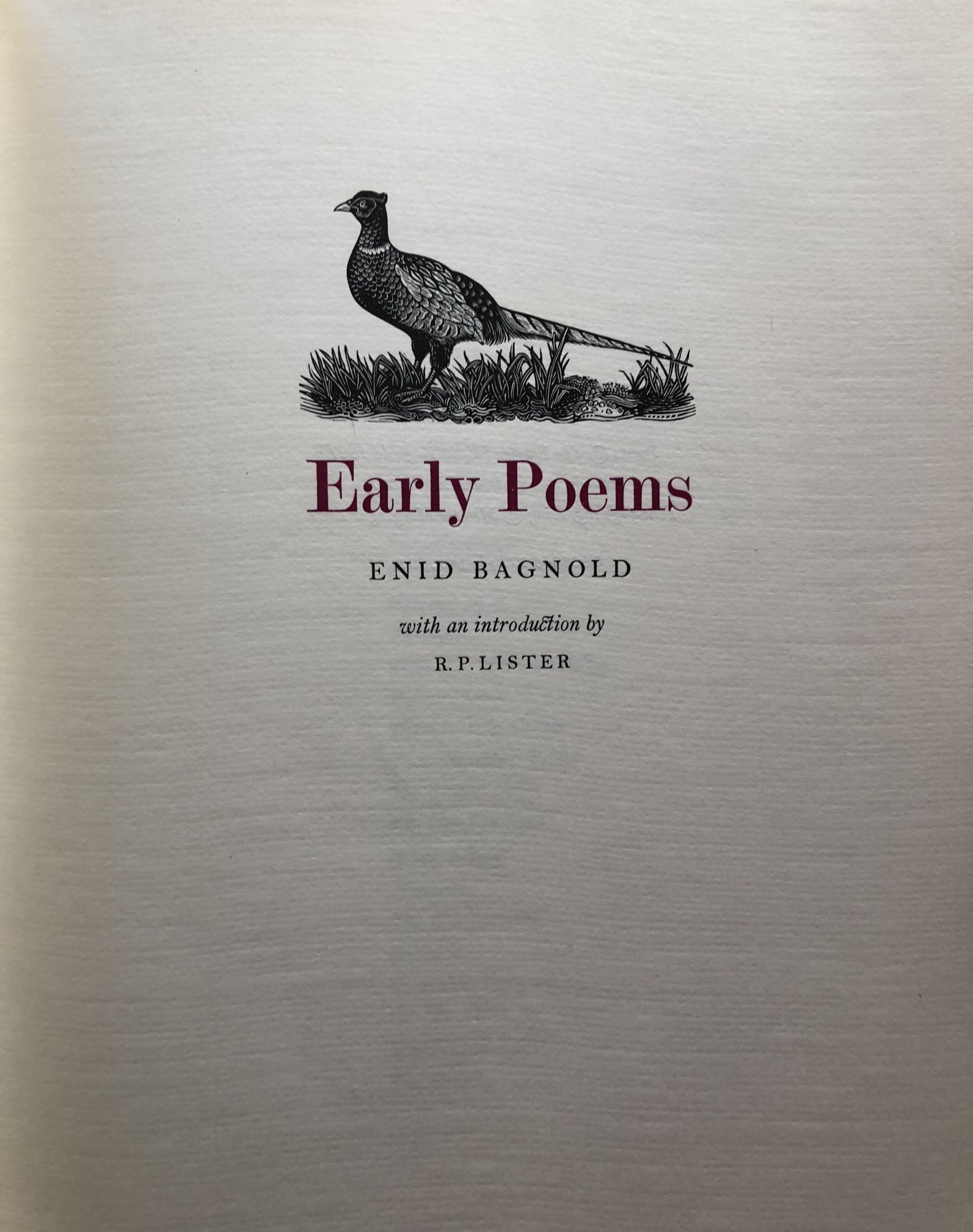 EARLY POEMS: Enid Bagnold. Introduction by R. P. Lister by Bagnold ...