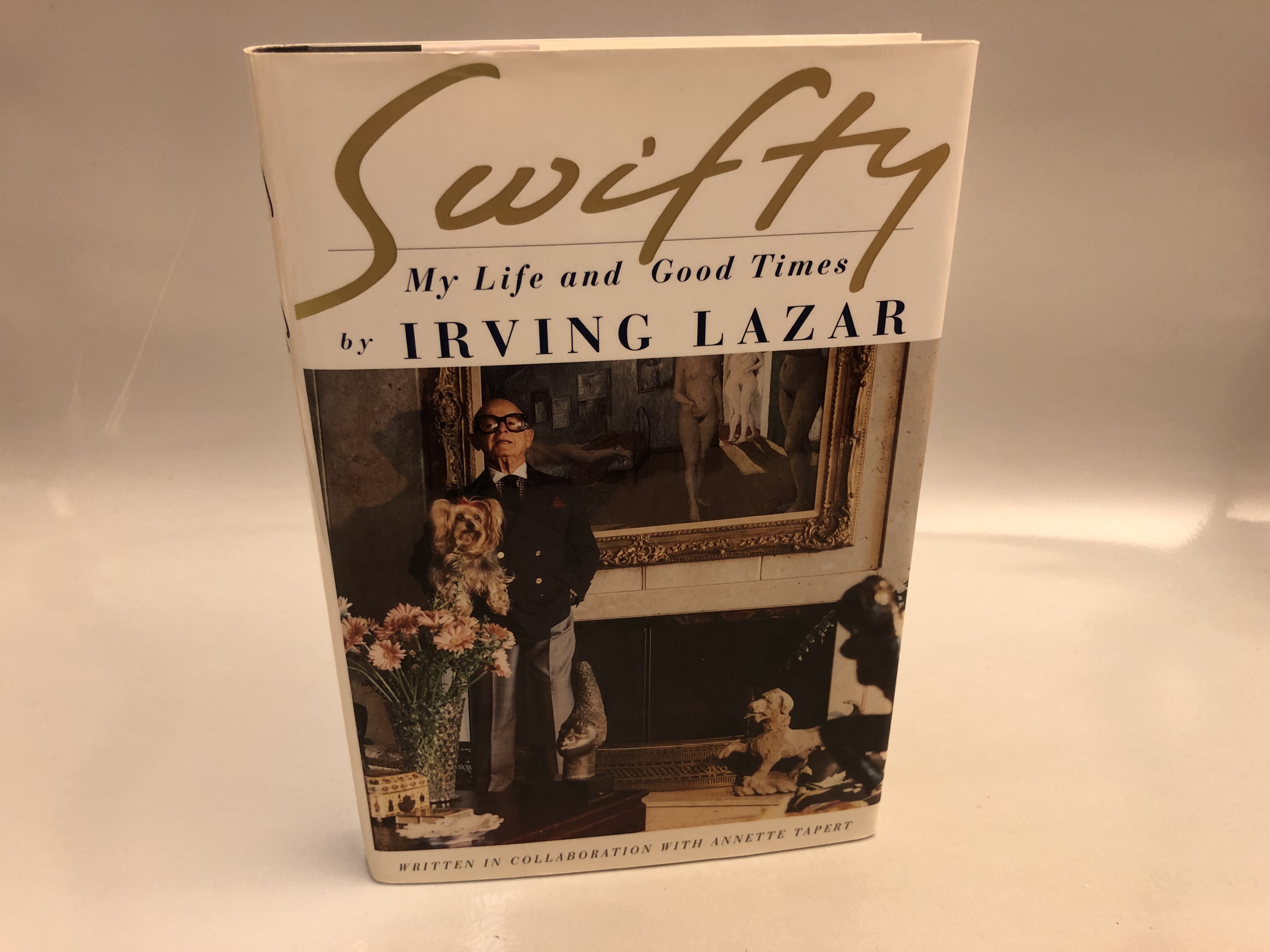 Swifty by Lazar, Irving with Annette Tapert: As New Hardcover (1995 ...