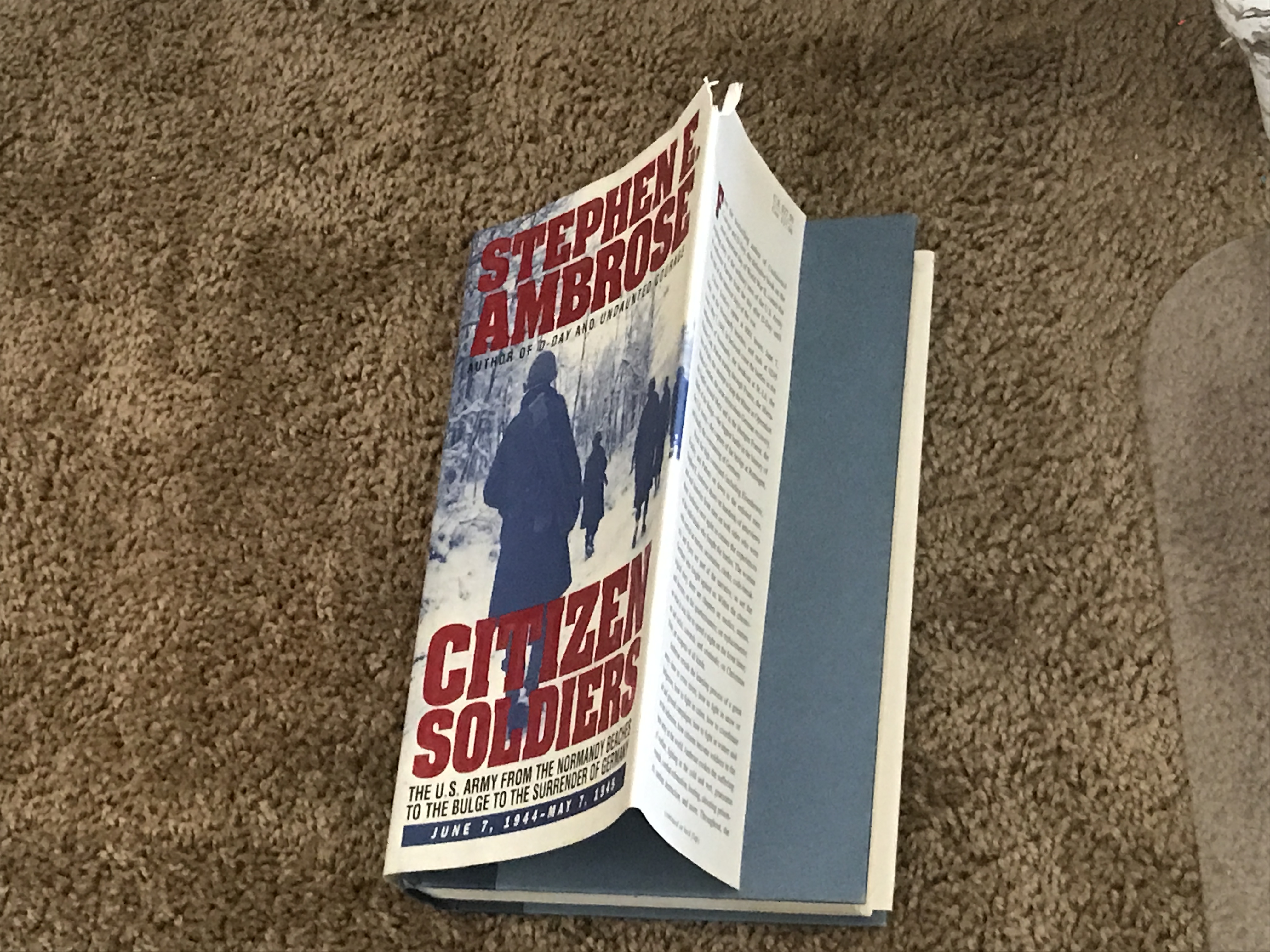 Citizen Soldiers The U S Army From The Normandy Beaches To The Bulge