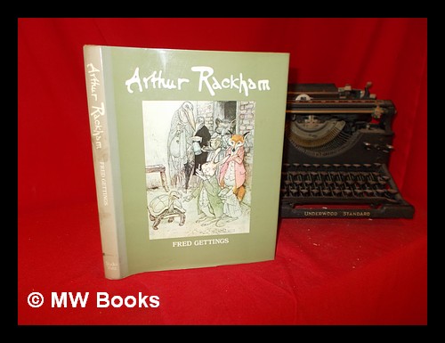 Arthur Rackham / edited by David Larkin ; introduction by Leo John De ...