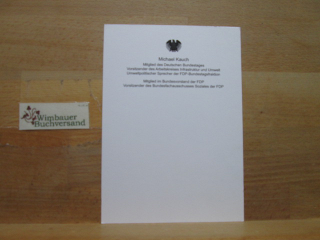 Original Autogramm Michael Kauch MdB FDP /// Autogramm Autograph ...