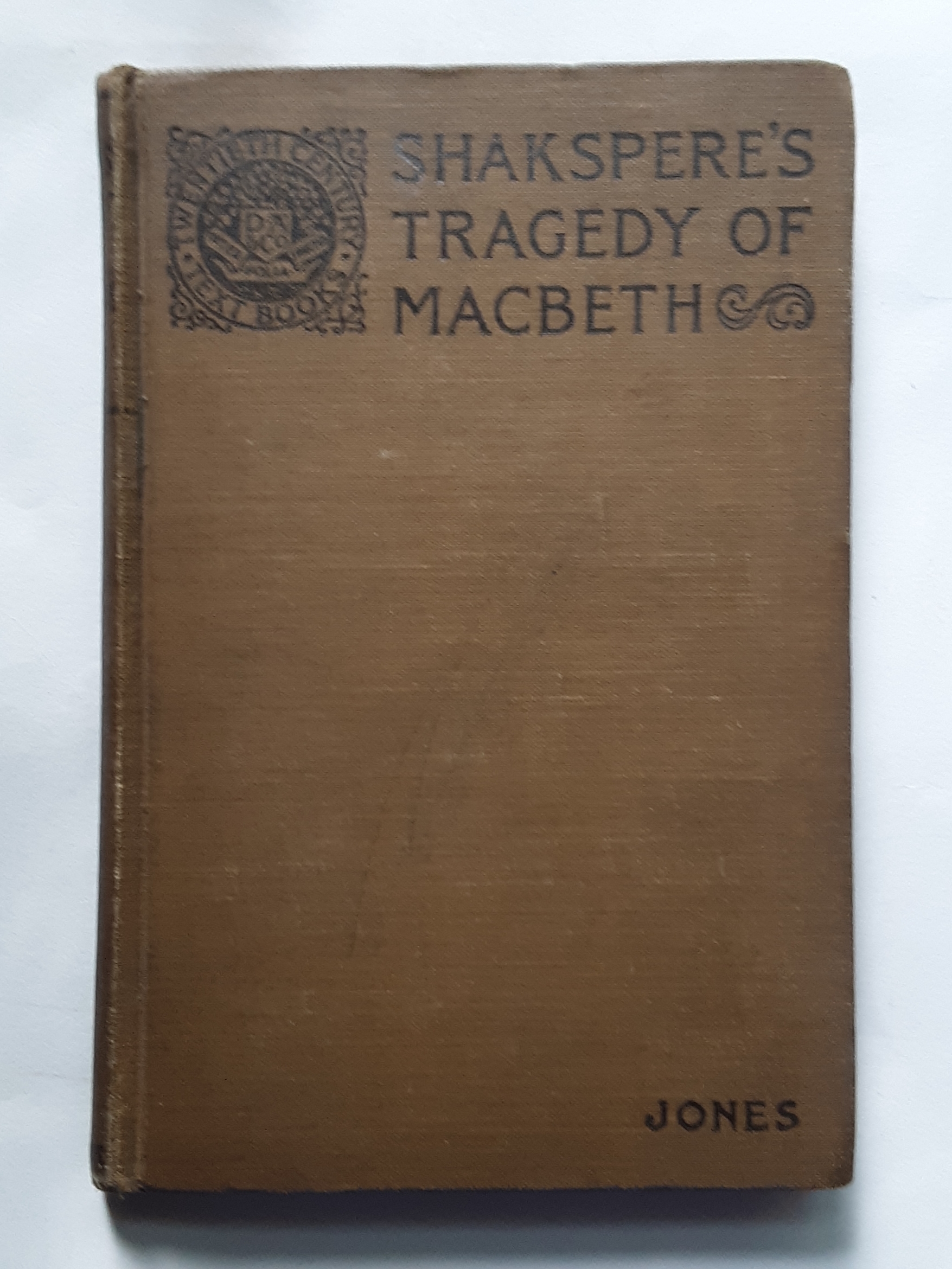 Shakspere's Tragedy of MacBeth by Jones, Richard editor: Good Hardcover ...