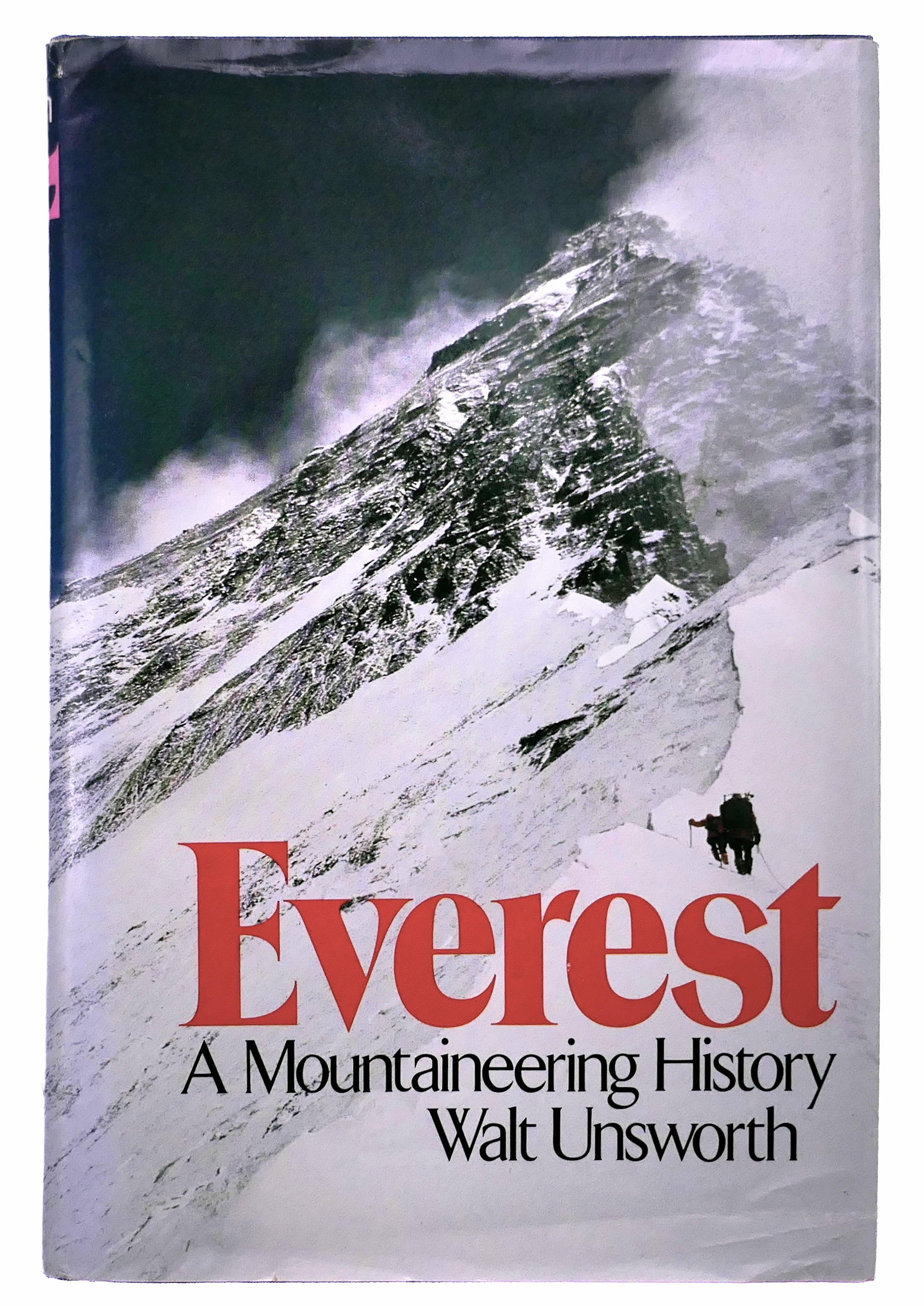 Everest: A Mountaineering History by Unsworth, Walt: Very Good ...
