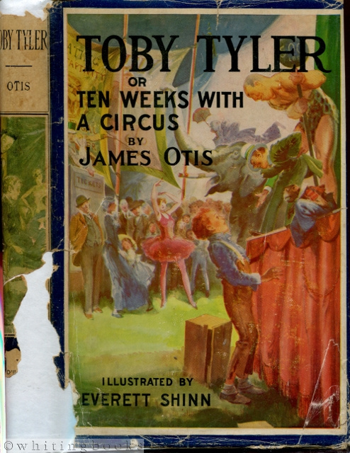 Toby Tyler or Ten Weeks with the Circus by Otis, James: Good Hardcover ...