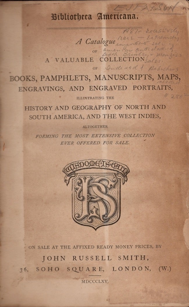 Bibliotheca Americana. A Catalogue of A Valuable Collection of Books ...