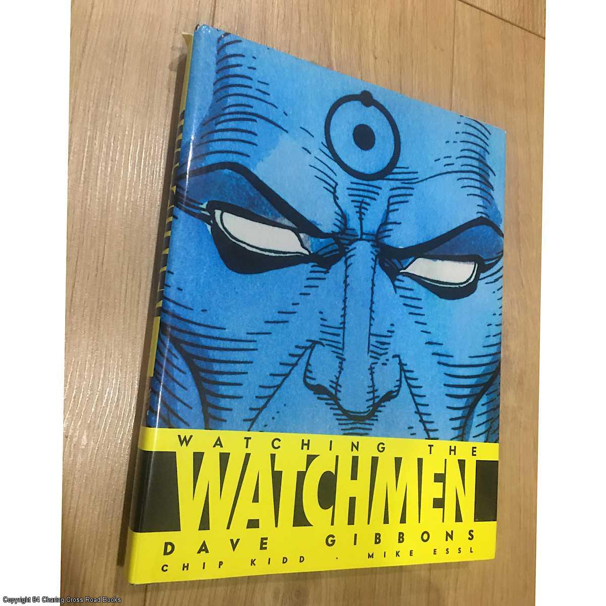 Watching the Watchmen: The Definitive Companion to the Ultimate Graphic ...