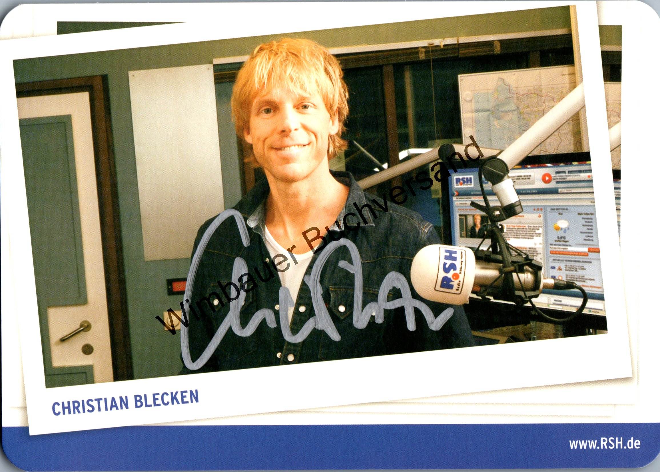 Original Autogramm Christian Blecken Radio RSH /// Autogramm Autograph ... Original Autogramm Christian Blecken Radio RSH /// Autogramm Autograph ...