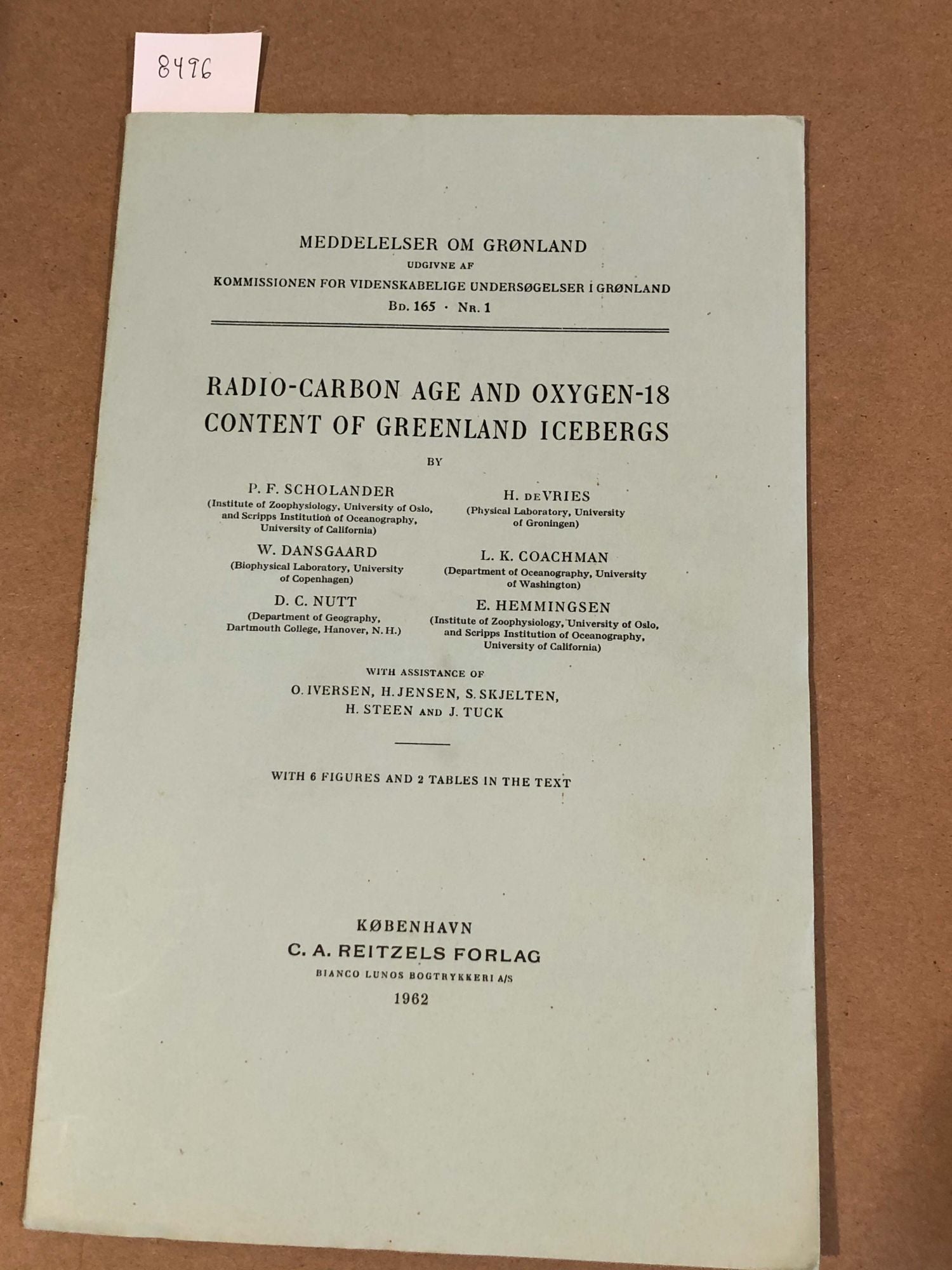 MEDDELELSER OM GRoNLAND Bd. 165- Nr. 1 RADIO-CARBON AGE AND OXYGEN - 18 ...