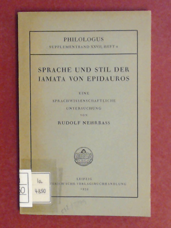 Sprache und Stil der Iamata von Epidauros : Eine ...