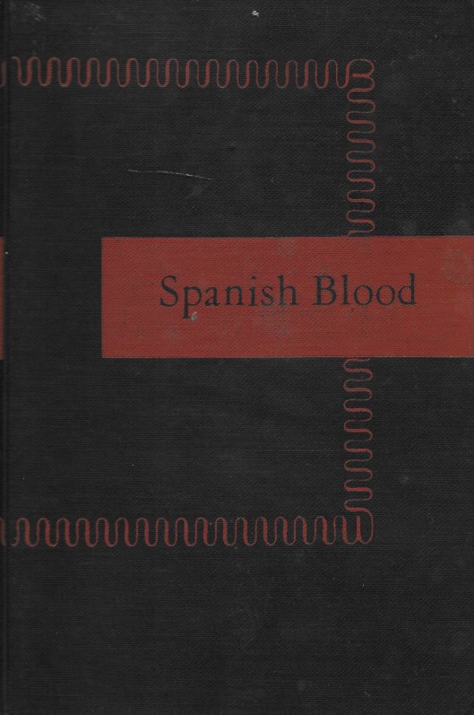 Spanish Blood by Raymond Chandler: Very Good Hardcover (1946) 1st ...