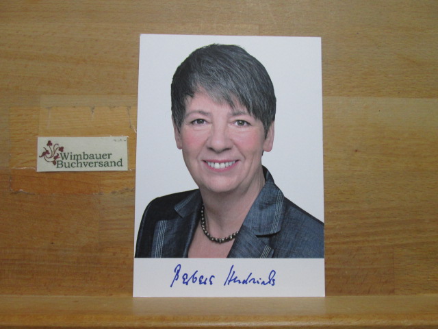 Original Autogramm Barbara Hendricks Bundesministerin SPD /// Autogramm ...