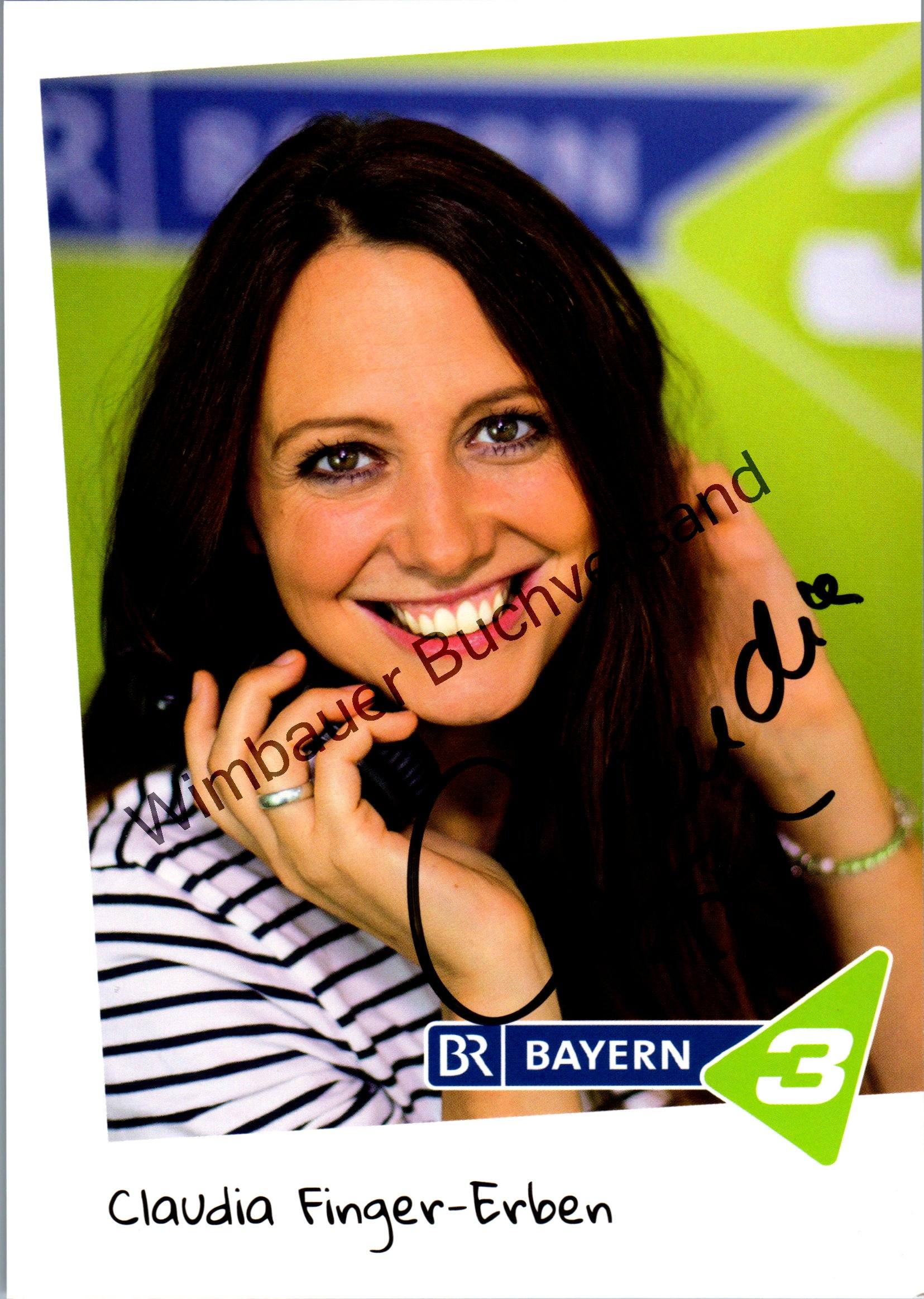 Original Autogramm Claudia Finger-Erben Bayern BR 3 /// Autogramm ...