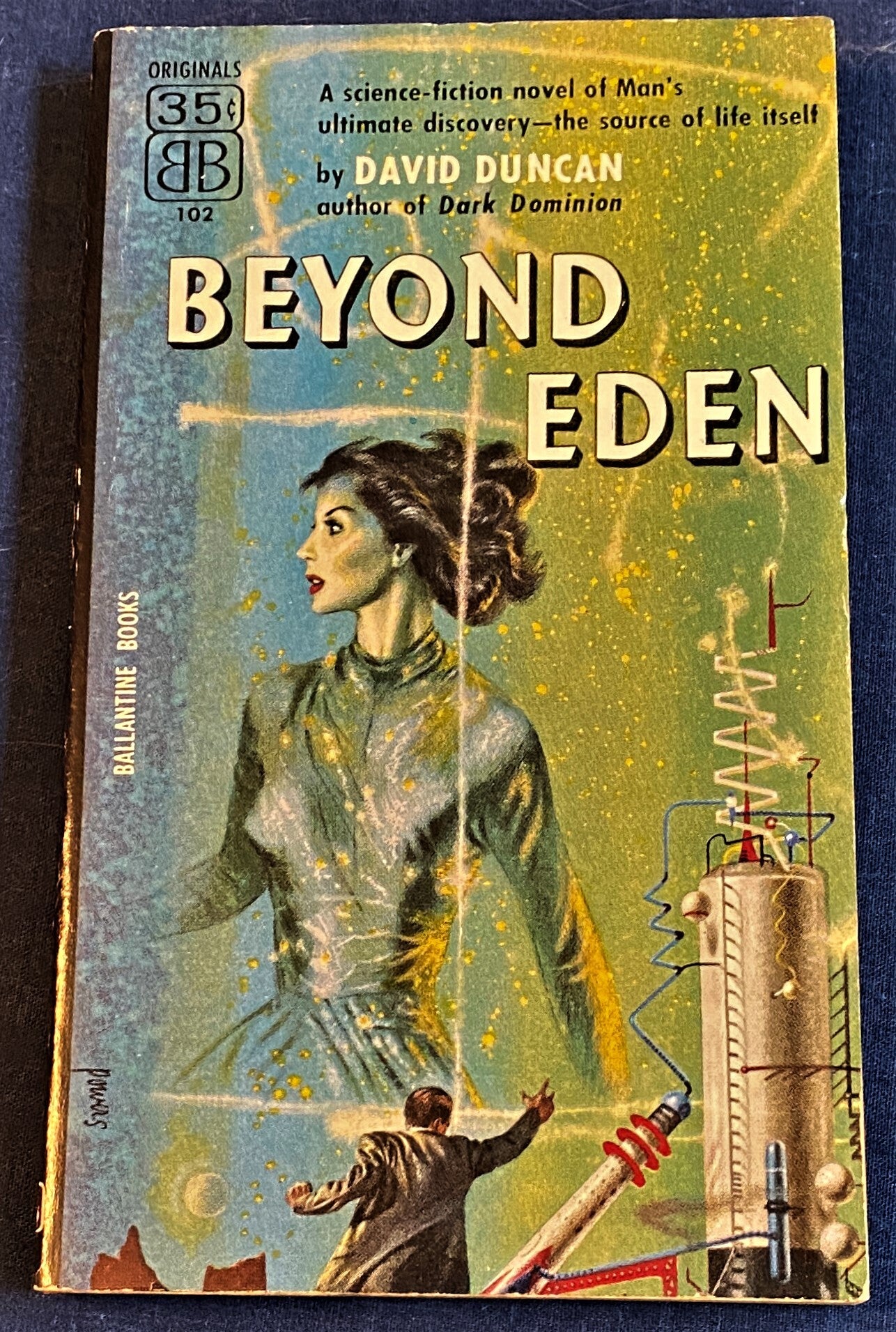 Beyond Eden by David Duncan: (1955) | My Book Heaven