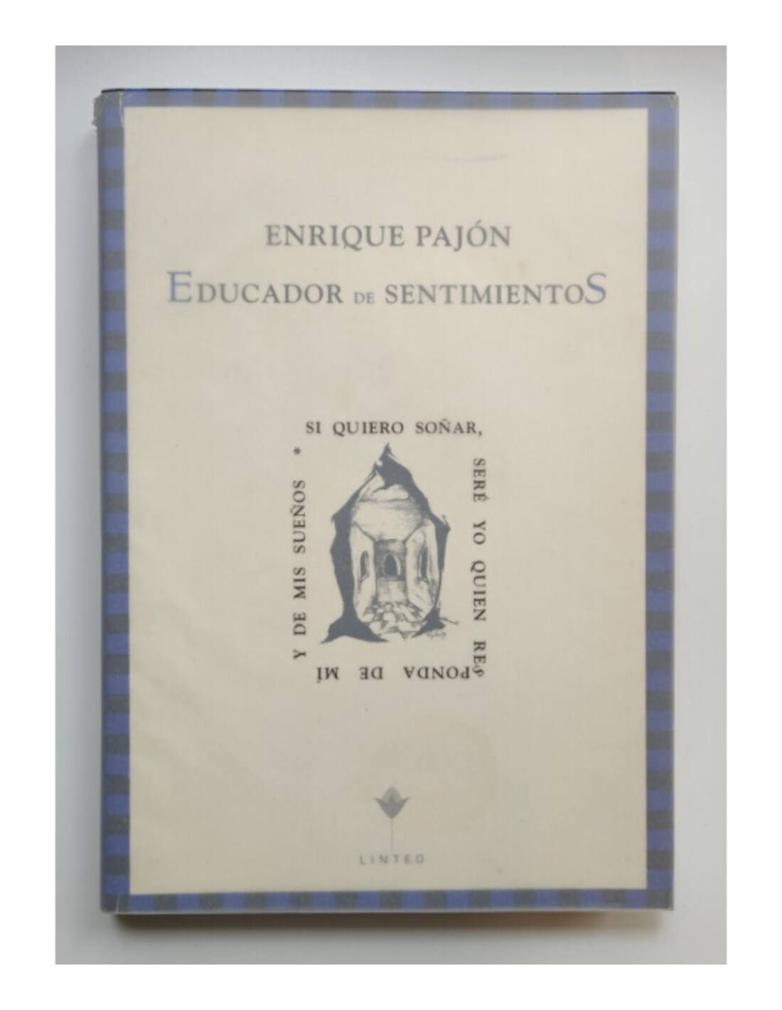 ENRIQUE PAJÓN EDUCADOR DE SENTIMIENTOS de SANTIAGO BOLAÑOS, Marifé ...