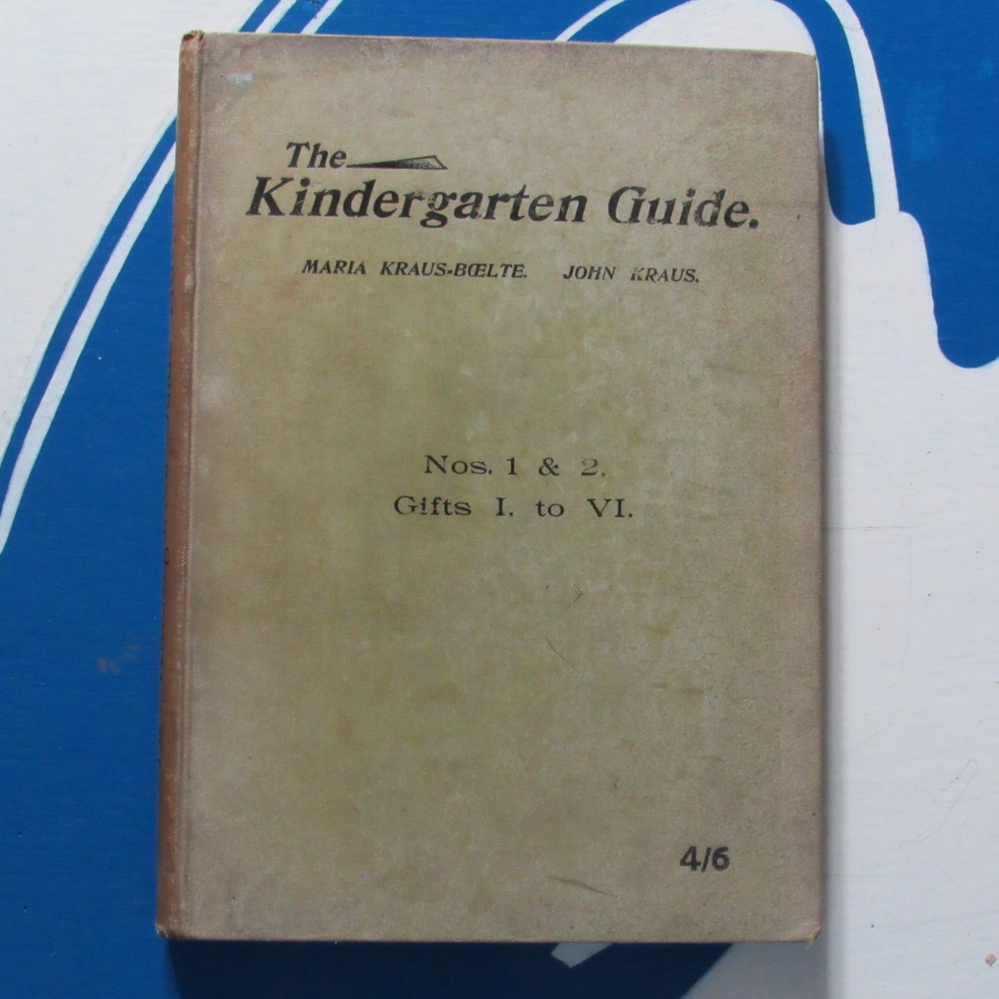 The Kindergarten Guide. An illustrated hand-book, designed for the self ...