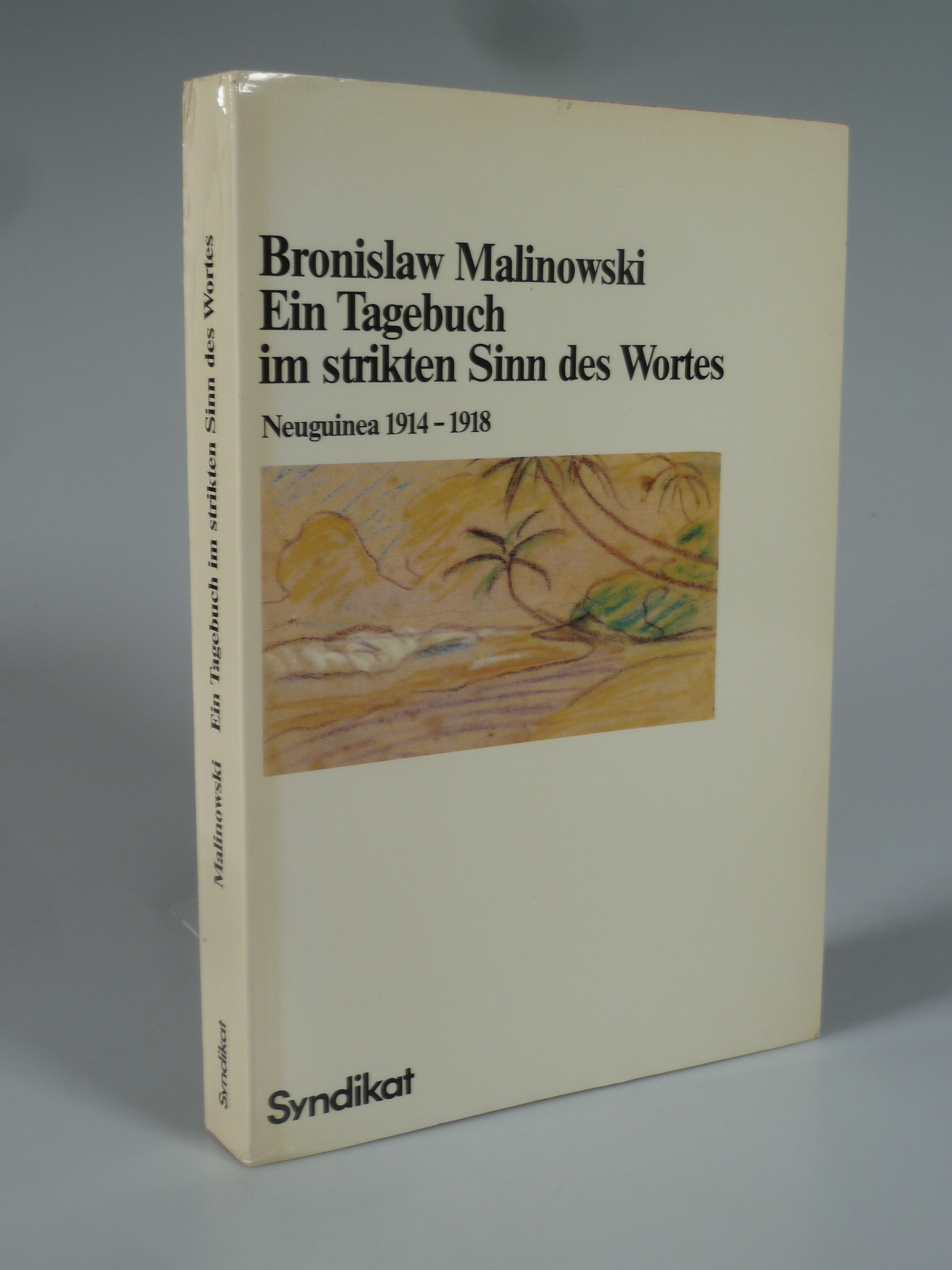 ein tagebuch im strikten von malinowski - ZVAB